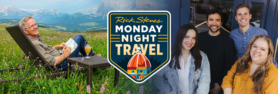 Monday Night Travel - Zoom with Rick! | Rick Steves' Europe